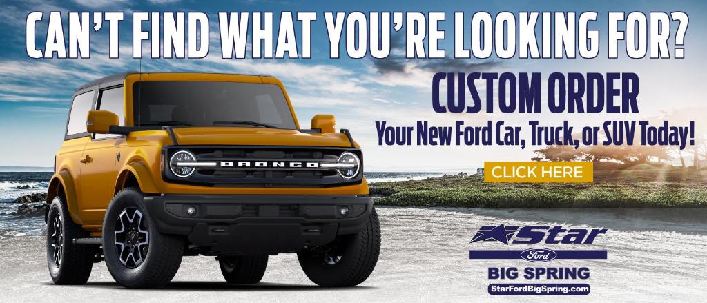 New & Used Ford Dealership in Big Spring | Star Ford of Big Spring