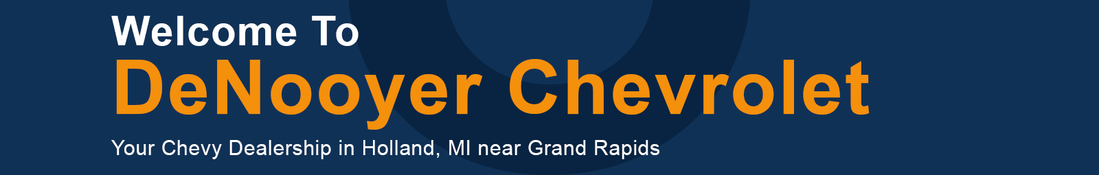 DeNooyer Chevy - New & Used Chevrolet | Auto Repair | Holland MI