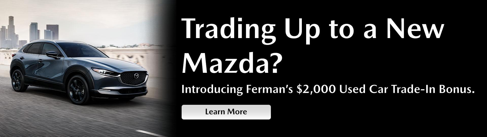 Welcome to Ferman Mazda - Brandon | Your New & Used Vehicles Source